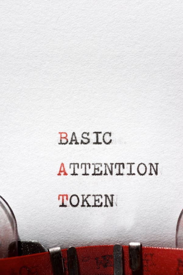 Basic attention token stock image. Image of typed, phrase - 258331313