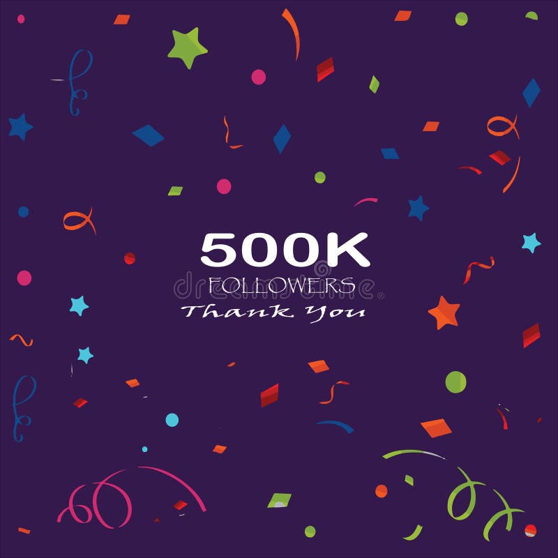 Celebrating 500K Followers! Vector Art Greeting for Social Media ...