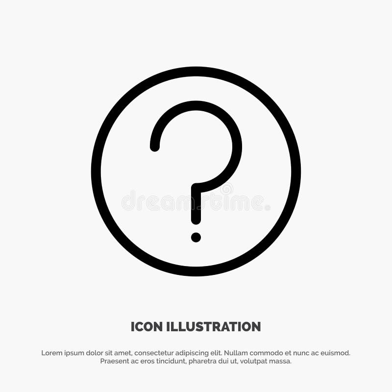Basic, Help, Ui, Mark Line Icon Vector Stock Vector - Illustration of ...