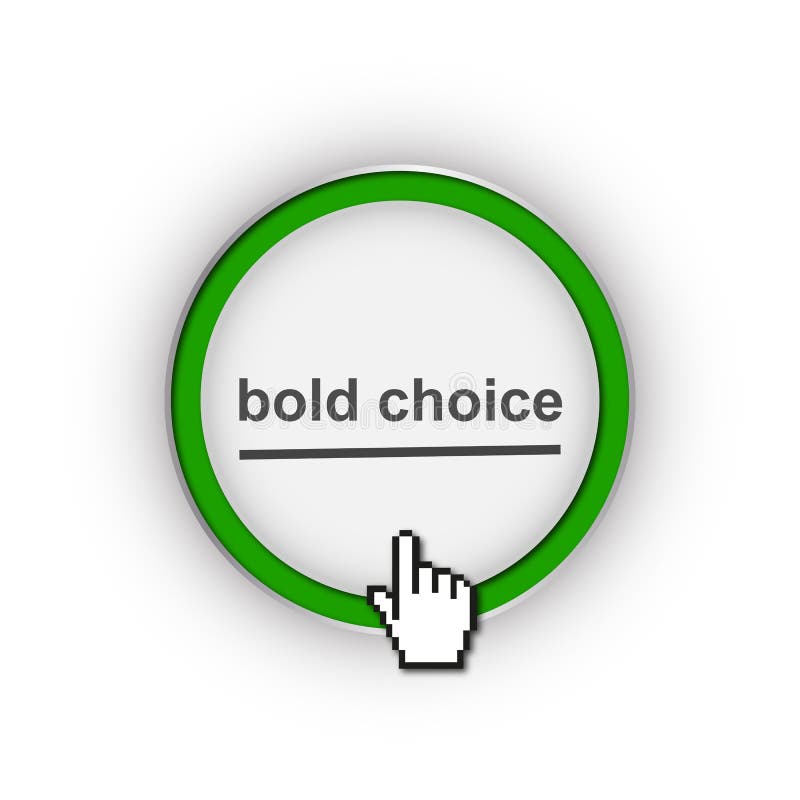Bold choice button stock illustration. Illustration of emblem - 136492977