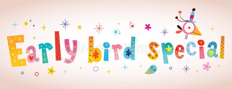 Early bird special stock vector. Illustration of elements - 142964983