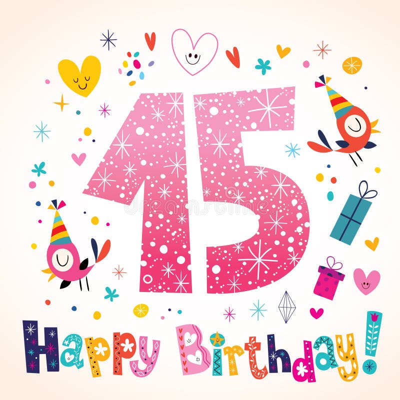 Happy Birthday 15 Years Greeting Card Stock Vector - Illustration of ...