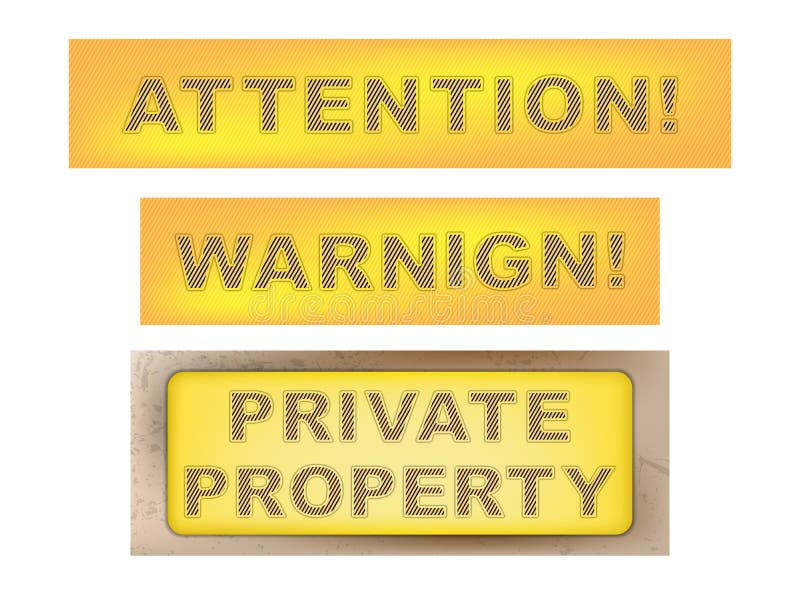 Signs Attention! Warning! Private Property. Stock Vector - Illustration ...