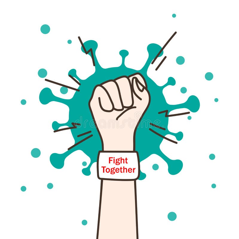 Fight Together. People Raised Fist Fighting with Virus on World Map ...