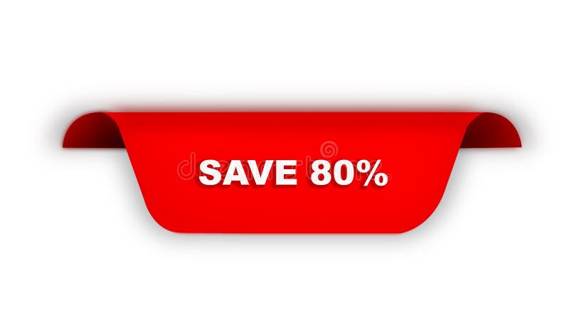 Red Ribbon Web Banner for Save 80 Stock Illustration - Illustration of ...