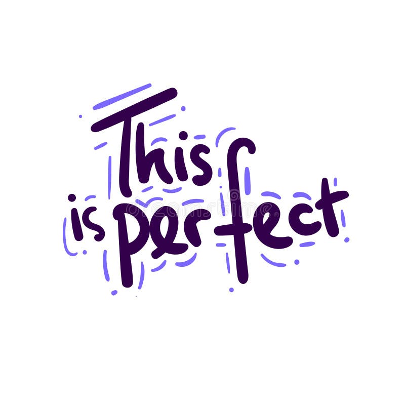 This is Perfect Quote Text Typography Design Vector Illustration Stock ...