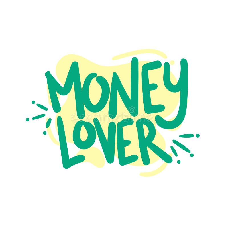 Money Lover Quote Text Typography Design Graphic Vector Stock Vector ...