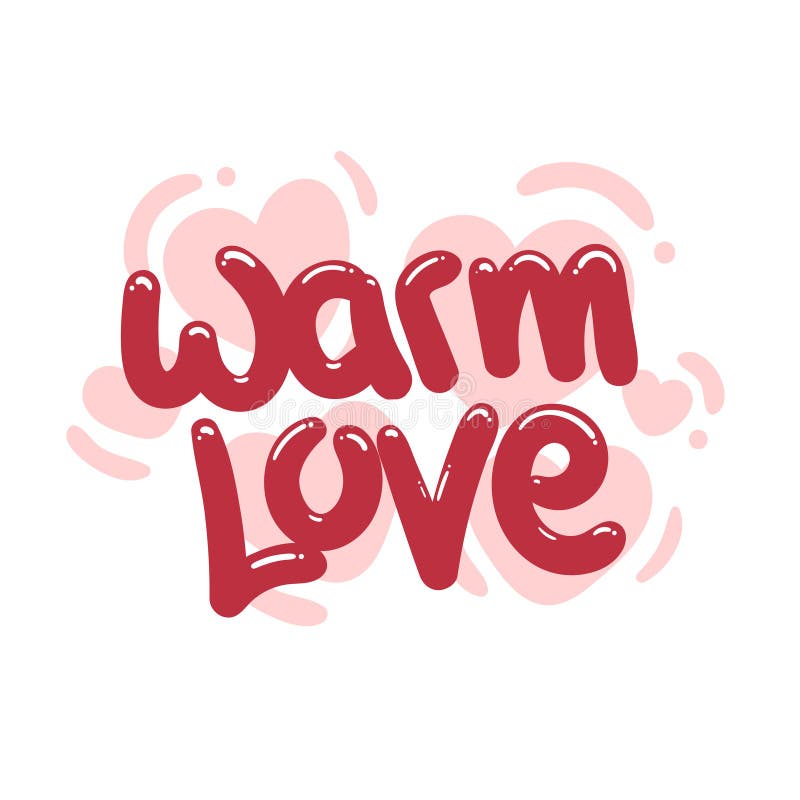 Warm Love Quote Text Typography Design Graphic Vector Stock Vector ...