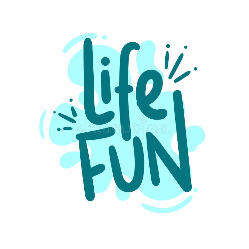 Life Fun Quote Text Typography Design Graphic Vector Stock Vector ...