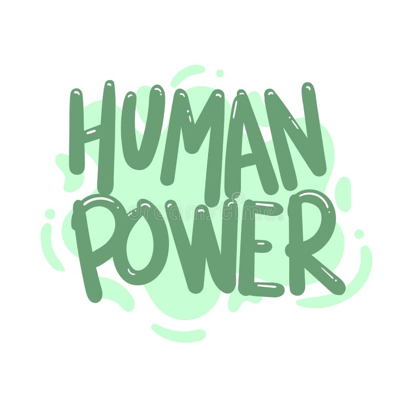 Human Power Quote Text Typography Design Graphic Vector Stock Vector ...