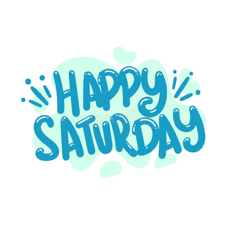 Happy Saturday Quote Text Typography Design Graphic Vector Stock Vector ...
