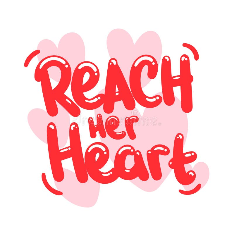 Reach Her Love Quote Text Typography Design Graphic Vector Stock Vector ...