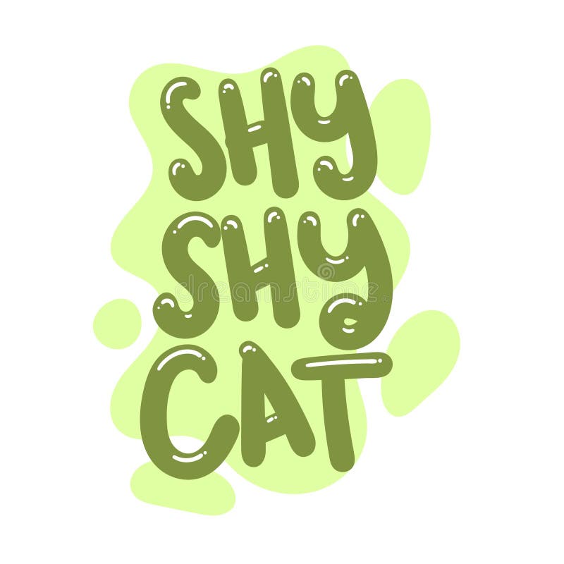 Shy Cat Quote Text Typography Design Graphic Vector Stock Vector ...