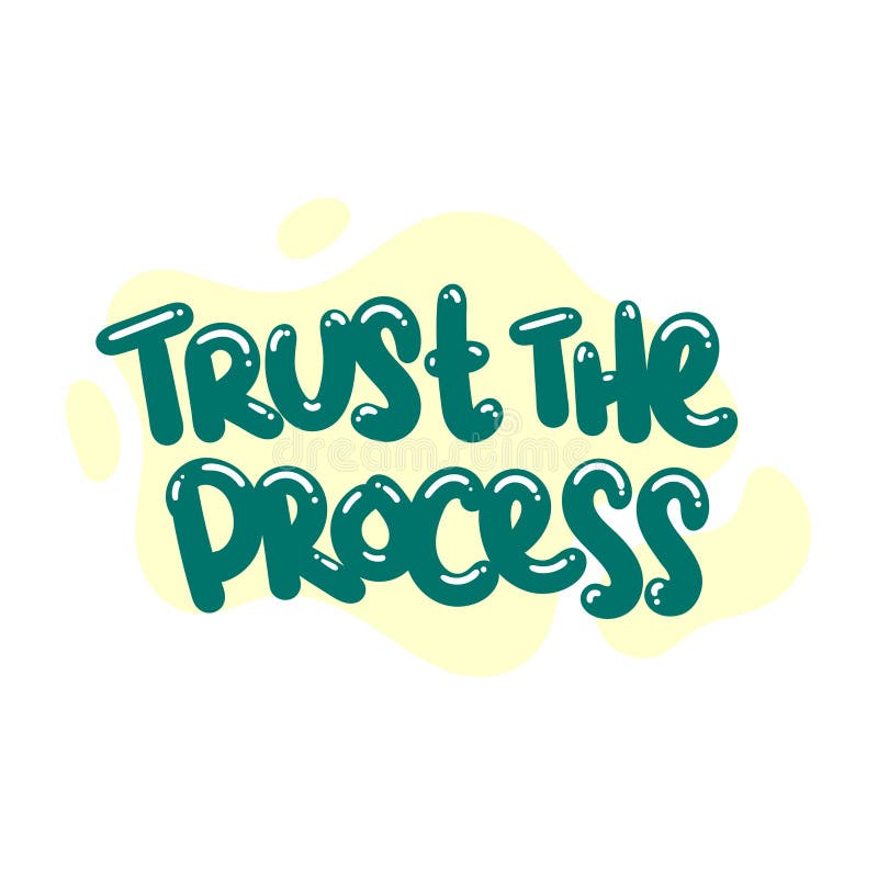 Trust the Process Quote Text Typography Design Graphic Vector Stock ...