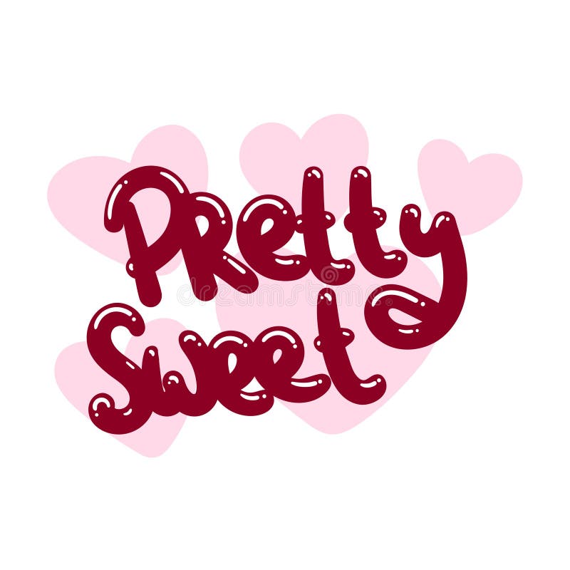 Pretty Sweet Quote Text Typography Design Graphic Vector Stock Vector ...