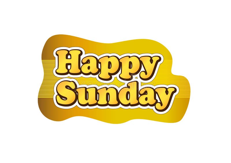 Happy Sunday Text, To Apply As a Label, Sticker, Tag or Motivational ...