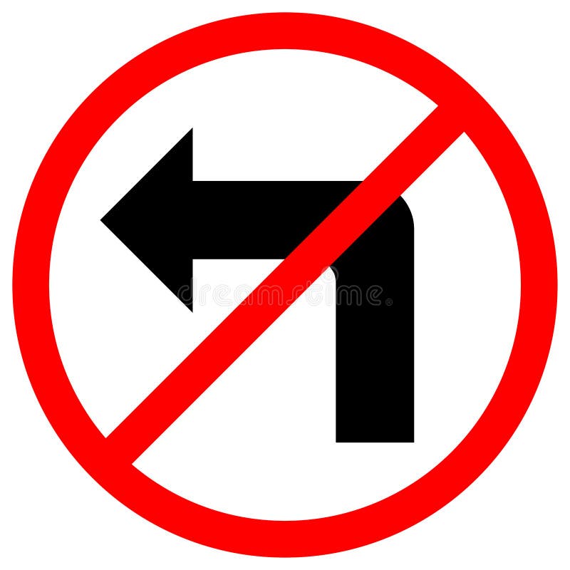 No Turning Left Sign. Vector Illustration Stock Illustration ...