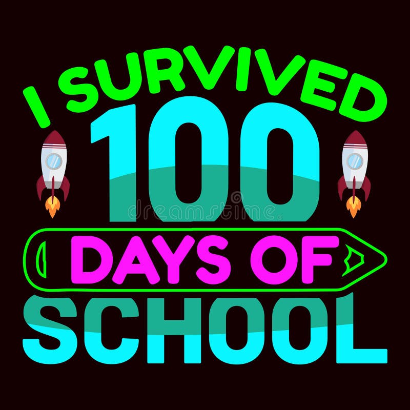 I Survived 100 Days of School, Typography Design for Kindergarten Pre K ...