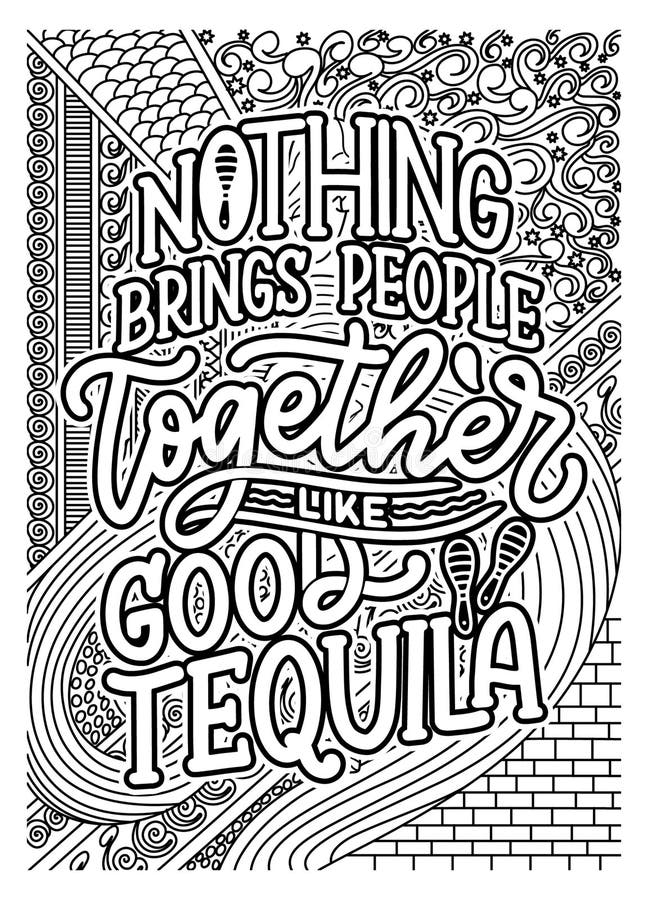 Tequila Inspirational Quote Coloring Pages for Adults, Tequila ...
