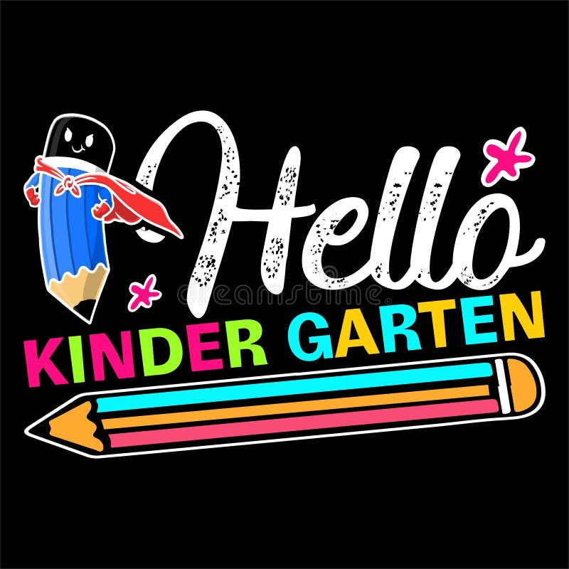 Hello Kinder Garten, Typography Design for Kindergarten Pre-k Preschool ...