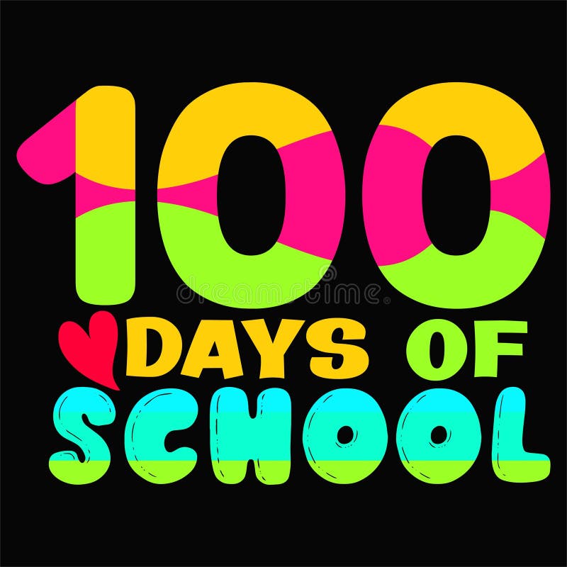 100 Days of School, Typography Design for Kindergarten Pre K Preschool ...