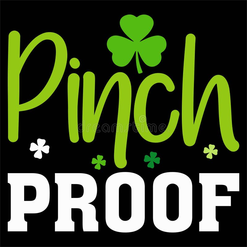 Pinch Proof, Shamrock Typography Design for Ireland Stock Vector ...