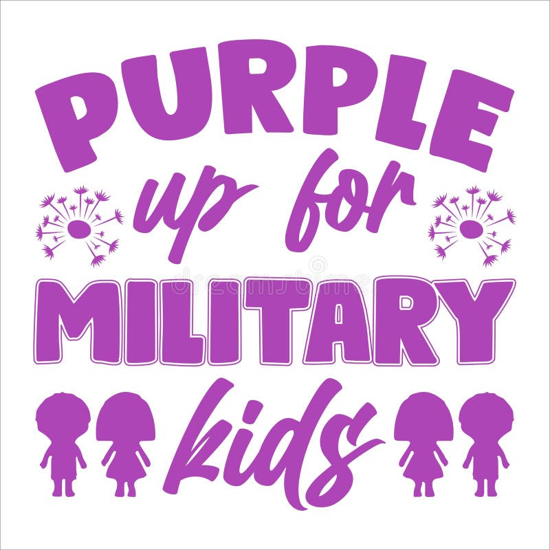 Purple Up for Military Kids, Military Child Typography T-shirt Design ...