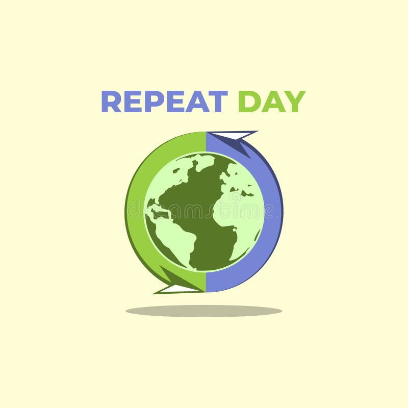 Repeat Day Vector, Ilustration, World Icon, Repeat, Event Day Stock ...