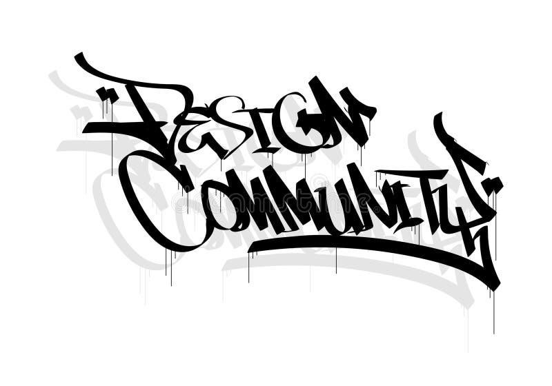 DESIGN COMMUNITY Word Graffiti Tag Style Stock Vector - Illustration of ...