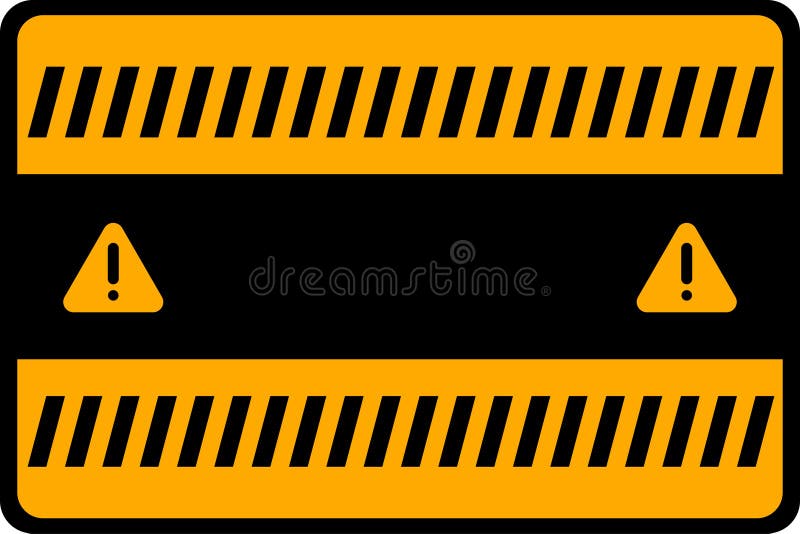 Warning frame stock vector. Illustration of signage - 315216190