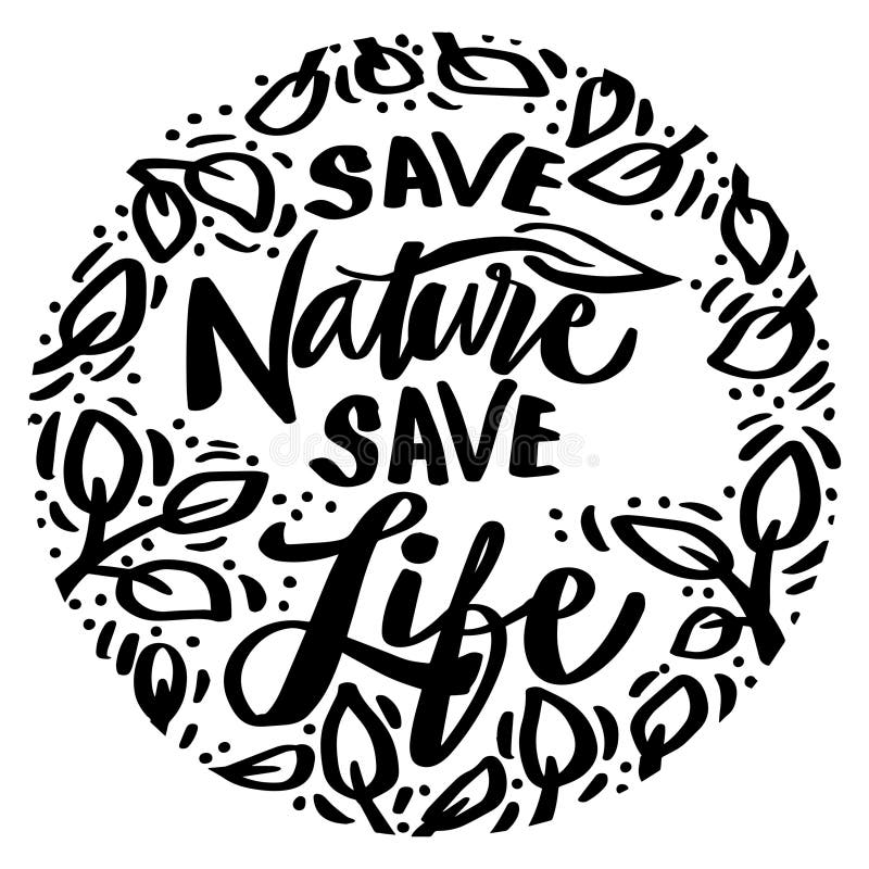 Save Nature Save Life. Inspirational Quote Stock Illustration ...