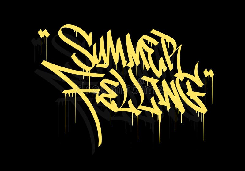 SUMMER FELLING Graffiti Tag Style Design Stock Vector - Illustration of ...