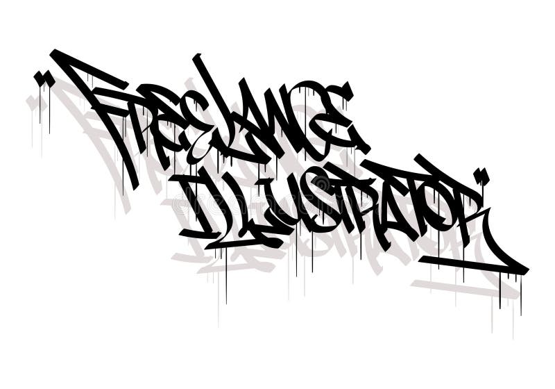 FREELANCE ILLUSTRATOR Graffiti Tag Style Design Stock Vector ...
