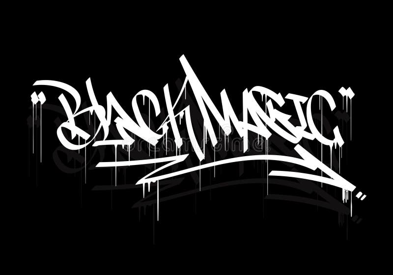 BLACK MAGIC Graffiti Tag Style Design Stock Vector - Illustration of ...