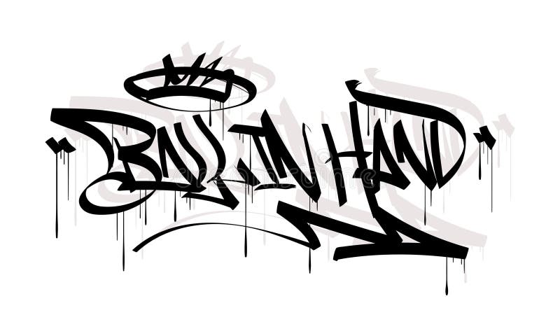 BALL in HAND Graffiti Tag Style Design Stock Vector - Illustration of ...