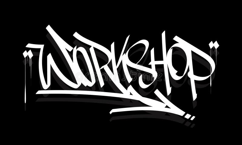 WORKSHOP Graffiti Tag Style Design Stock Vector - Illustration of ...