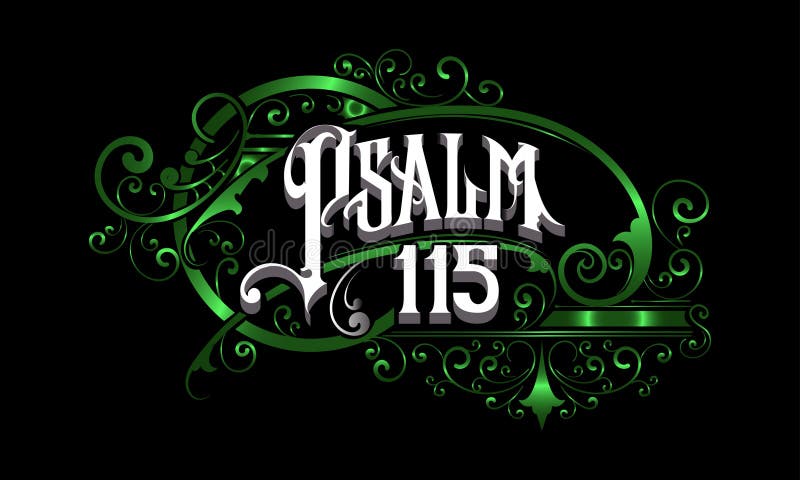 PSALM 115 Lettering Custom Logo Style Design Stock Vector ...