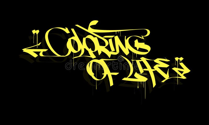 COLORING of LIFE Graffiti Tag Style Design Stock Vector - Illustration ...