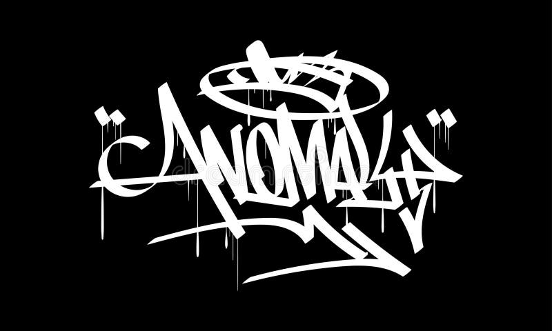ANOMALY Graffiti Tag Style Design Stock Illustration - Illustration of ...