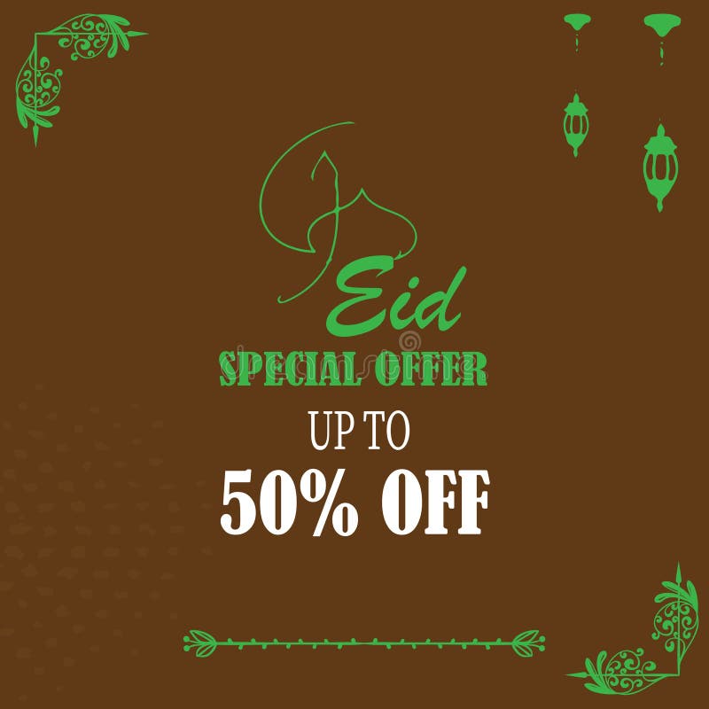Eid Special Offer! Eid Mega Sale – Up To 50 Off. Green Theme Vector EPS ...