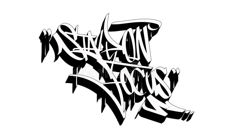 STAY on FOCUS Graffiti Tag Style Design Stock Vector - Illustration of ...
