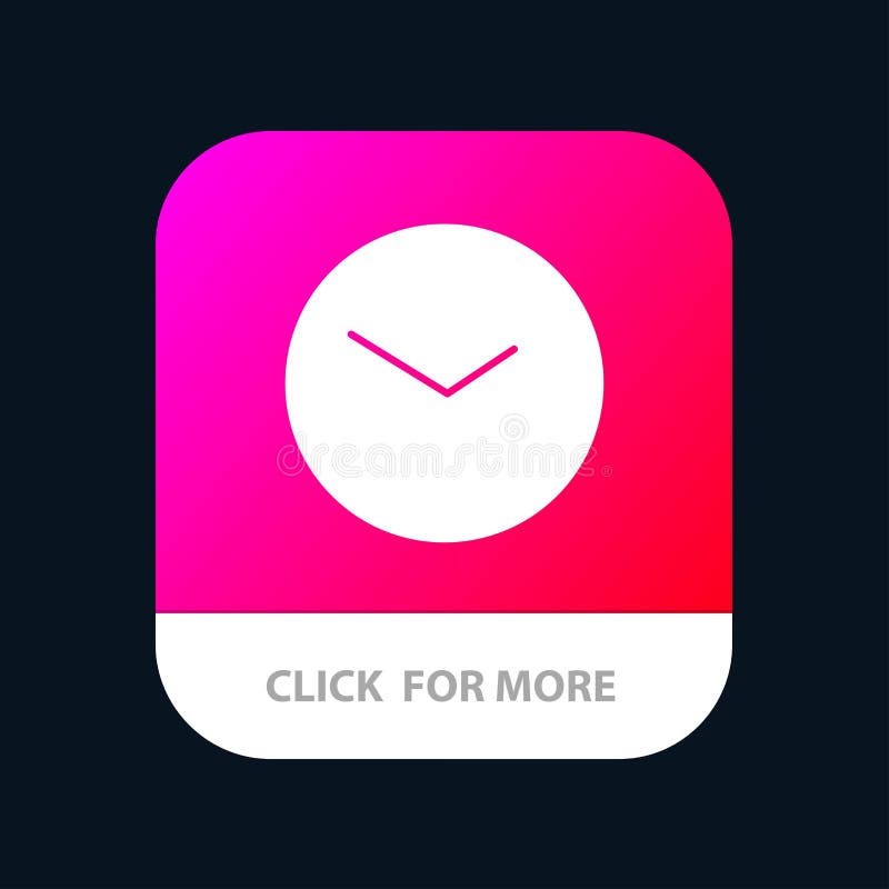 Basic, Watch, Time, Clock Mobile App Button. Android and IOS Glyph ...