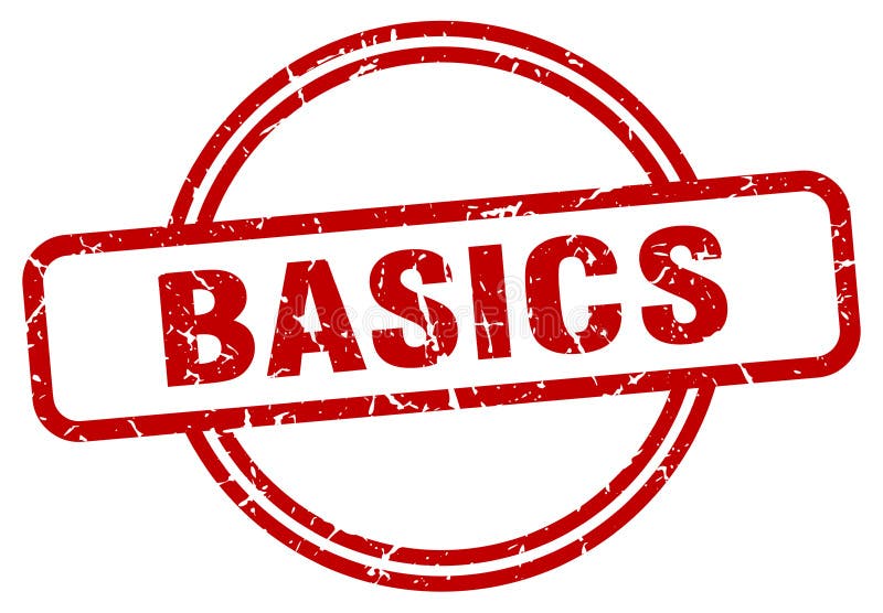 Basics Stamp. Basics Round Vintage Grunge Label Stock Vector ...