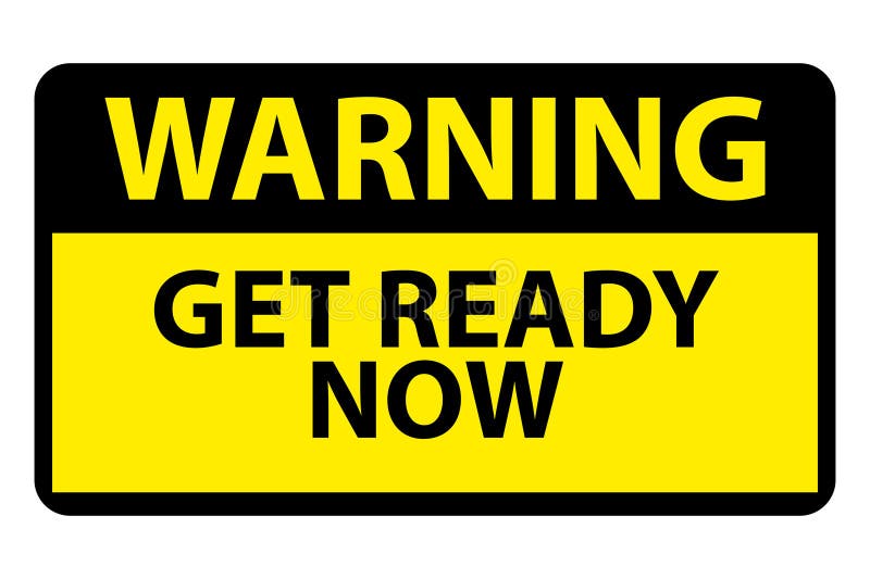 Get ready sign stock illustration. Illustration of sign - 26458967