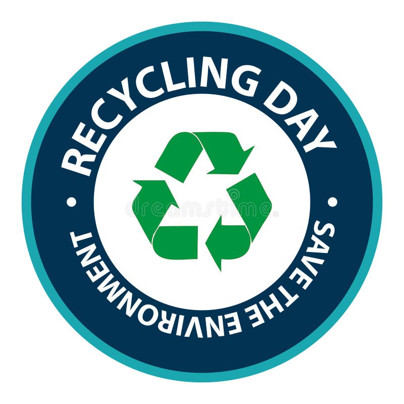 Recycling Day Save the Environment Stamp on White Stock Illustration ...