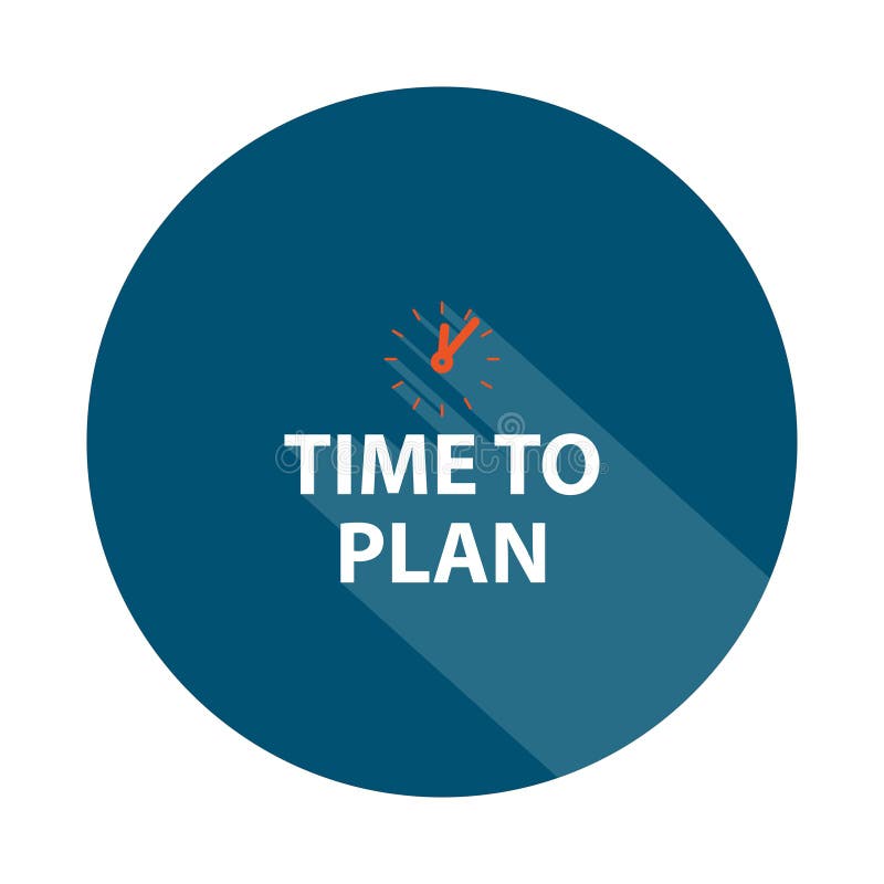 Time To Plan Badge on White Stock Illustration - Illustration of ...