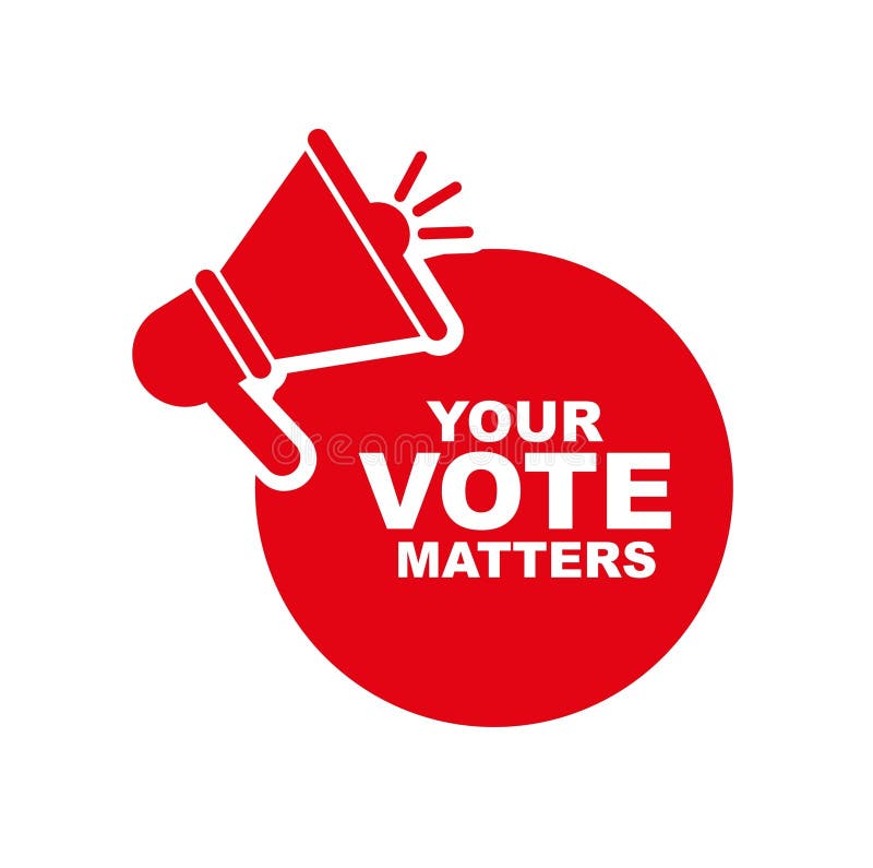 Your Vote Matters Sign on White Background Stock Illustration ...