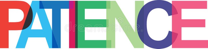 Patience word on white stock photo. Image of restraint - 306638852