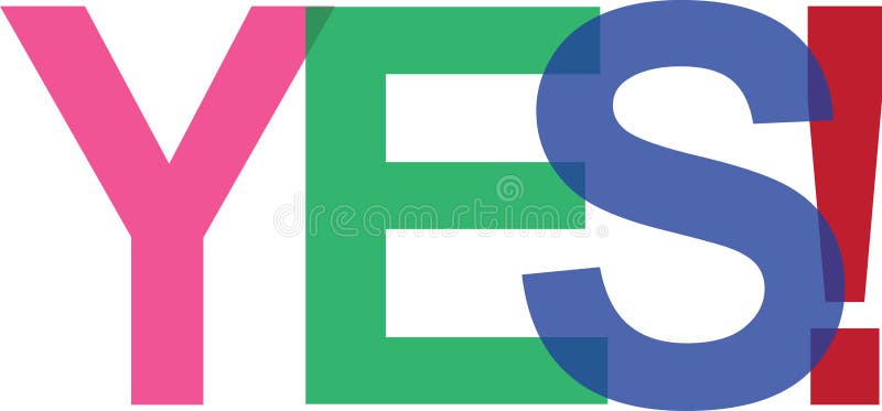 Yes word on white stock illustration. Illustration of consent - 307420228