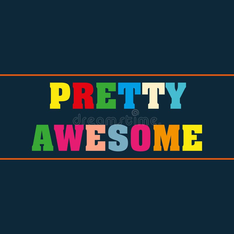 Pretty Awesome Word Block on Black Stock Illustration - Illustration of ...